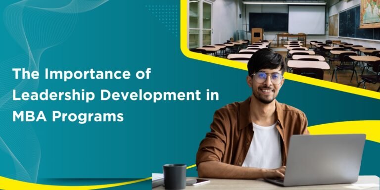 The Importance of Leadership Development in MBA Programs - IEMS B-School